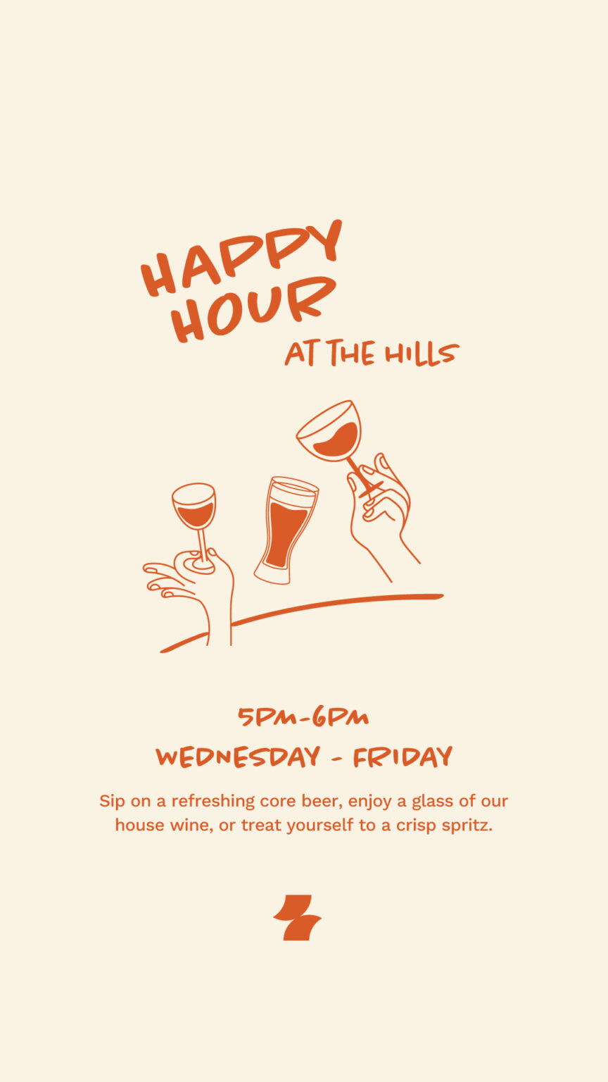 HAPPY HOUR AT THE HILLS – The Hills Of Rivermakers Brisbane